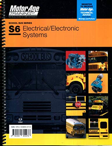 ASE Test Prep - S6 School Bus Electrical/Electronic Systems ...