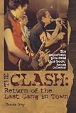 A Riot of Our Own: Night and Day with the Clash: Johnny Green, Garry ...