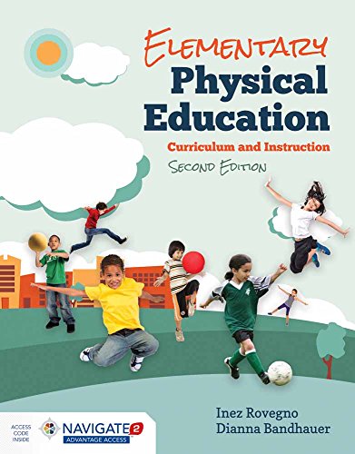 Elementary Physical Education: Rovegno, Inez, Bandhauer, Dianna ...