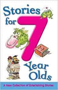 Stories for 7 Year Olds (Stories For...): unknown: 9781405447232 ...