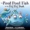 The Pout-Pout Fish in the Big-Big Dark (A Pout-Pout Fish Adventure, 2 ...
