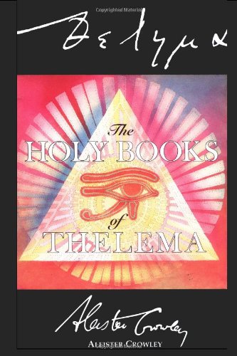 The Holy Books of Thelema: Crowley, Aleister: 9780877286868: Amazon.com ...