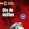 Ola de delitos: Spanisch A2-B1 (Compact Lernkrimi Sammelband) : Iñaki ...