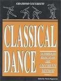 The Cecchetti Method of Classical Ballet: Theory and Technique: Cyril W ...