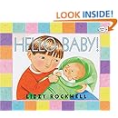 Hello Baby!: Lizzy Rockwell: 9780517800744: Amazon.com: Books