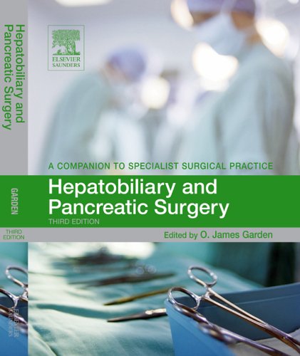 Hepatobiliary and Pancreatic Surgery: A Companion to Specialist ...