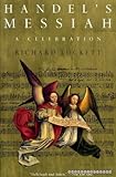 Handel's Messiah: A Celebration: Richard Luckett: 9780156001380: Amazon ...