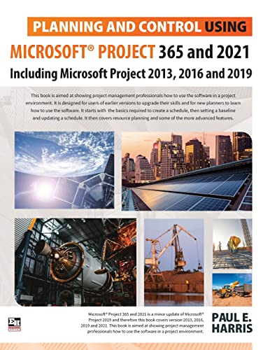 Amazon.com: Planning and Control Using Microsoft Project 365 and 2021 ...
