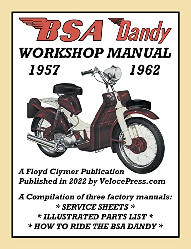 BSA Dandy 1957-1962 Workshop Manual: Clymer, Floyd, Clymer, Floyd ...
