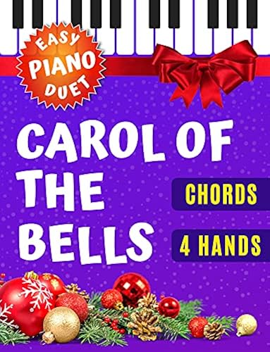 Carol of the Bells I Ukrainian Christmas Carol I 4 Hands Easy Piano ...