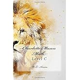 Charlotte Mason Math: Level A: Arnica, M. L.: 9781725541207: Amazon.com ...