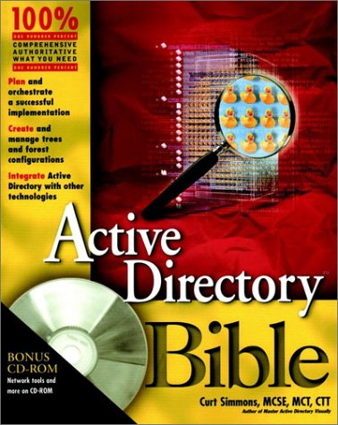 Active Directory Bible: Simmons, Curt: 9780764547621: Amazon.com: Books