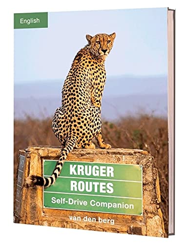Kruger Routes: Self-Drive Companion: van den Berg, Philip, van den Berg ...