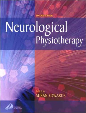 Neurological Physiotherapy: A Problem-Solving Approach: 9780443064401 ...