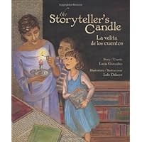 The Storyteller's Candle/La velita de los cuentos (Spanish and English ...