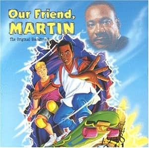 Various Artists - Our Friend Martin - Amazon.com Music