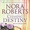 Chasing Destiny: An Anthology (Stanislaskis): Roberts, Nora ...