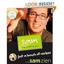 Sam the Cooking Guy: Just a Bunch of Recipes: Sam Zien: 9780470043738 ...