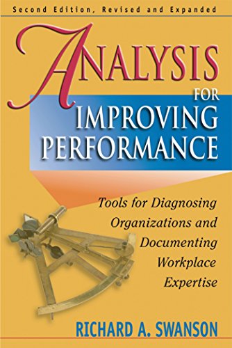 Analysis for Improving Performance: Tools for Diagnosing Organizations ...