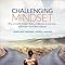 Challenging Mindset: Why a Growth Mindset Makes a Difference in ...