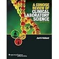 A Concise Review of Clinical Laboratory Science: 9780781782029 ...