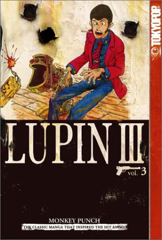 Lupin III, Vol. 3: Monkey Punch, Monki Panchi, Yoshimoto, Ray ...