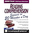 Reading Comprehension Success in 20 Minutes a Day: Learning Express Llc ...