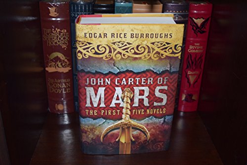 John Carter of Mars: The First Five Novels of the Series: Edgar Rice ...