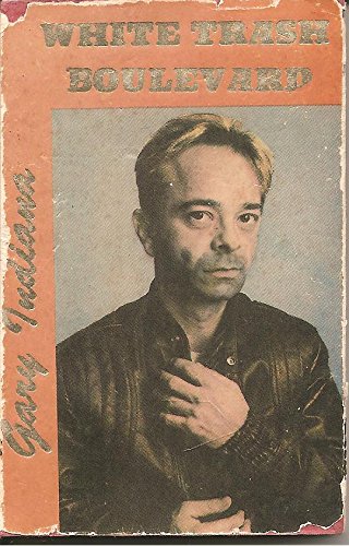 White Trash Boulevard: Indiana, Gary: 9780937815205: Amazon.com: Books