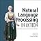 Natural Language Processing in Action: Understanding, analyzing, and generating text with Python ...