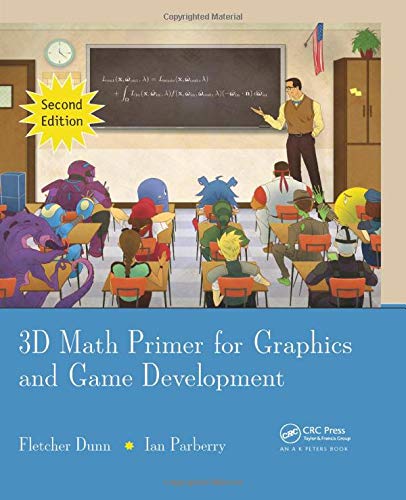 3D Math Primer for Graphics and Game Development: Dunn, Fletcher ...