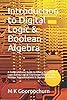 Introduction to Digital Logic & Boolean Algebra: A Comprehensive Guide ...