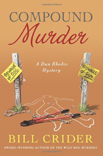 Compound Murder: A Dan Rhodes Mystery (Sheriff Dan Rhodes Mysteries ...