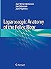 Laparoscopic Anatomy of the Pelvic Floor in Oman | Whizz General