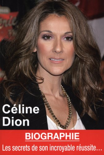 Céline Dion: Bourgeois, Marie-France: 9782848911236: Books - Amazon.ca
