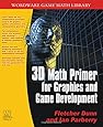3D Math Primer For Graphics and Game Development (Wordware Game Math ...