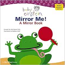 Baby Einstein: Mirror Me!: Disney Book Group, Aigner-Clark, Julie ...