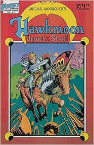 Hawkmoon: The Jewel in the Skull: Michael Moorcock Jewel in the Skull ...