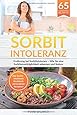 Sorbitintoleranz: Ernährung bei Sorbitintoleranz – Wie Sie eine ...