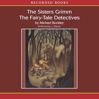Amazon.com: The Fairy-Tale Detectives: The Sisters Grimm (Audible Audio ...