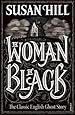 The Woman In Black: Amazon.co.uk: Susan Hill: 9780099288473: Books