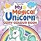 Buy My Magical Unicorn Copy Colour Book for Children Age 2 -7 Years ...