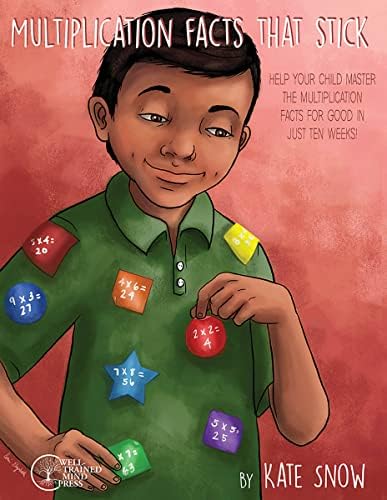 Multiplication Facts That Stick Help Your Child Master The Multiplication Facts That Stick Help Your Child Master The