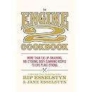 The Engine 2 Cookbook: More than 130 Lip-Smacking, Rib-Sticking, Body ...