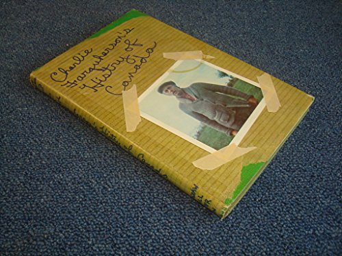 Charlie Farquharson's Histry [sic] of Canada: Don Harron, Max Ferguson ...