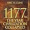 1177 B.C.: The Year Civilization Collapsed (Turning Points in Ancient ...