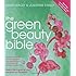 The Ultimate Natural Beauty Bible: The award-winning products, home ...