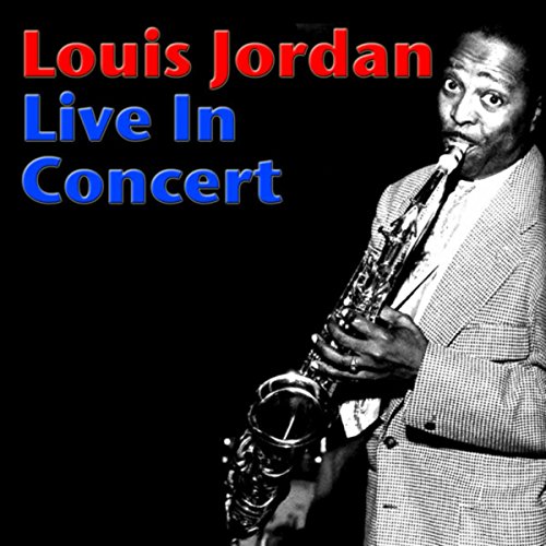Louis Jordan Best Songs | semashow.com