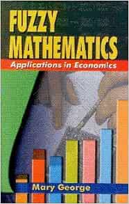 Fuzzy Mathematics: 9788180301353: Amazon.com: Books