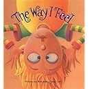 The Way I Feel: Janan Cain: 9781884734724: Amazon.com: Books